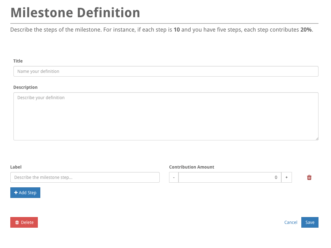 Milestone Definitions